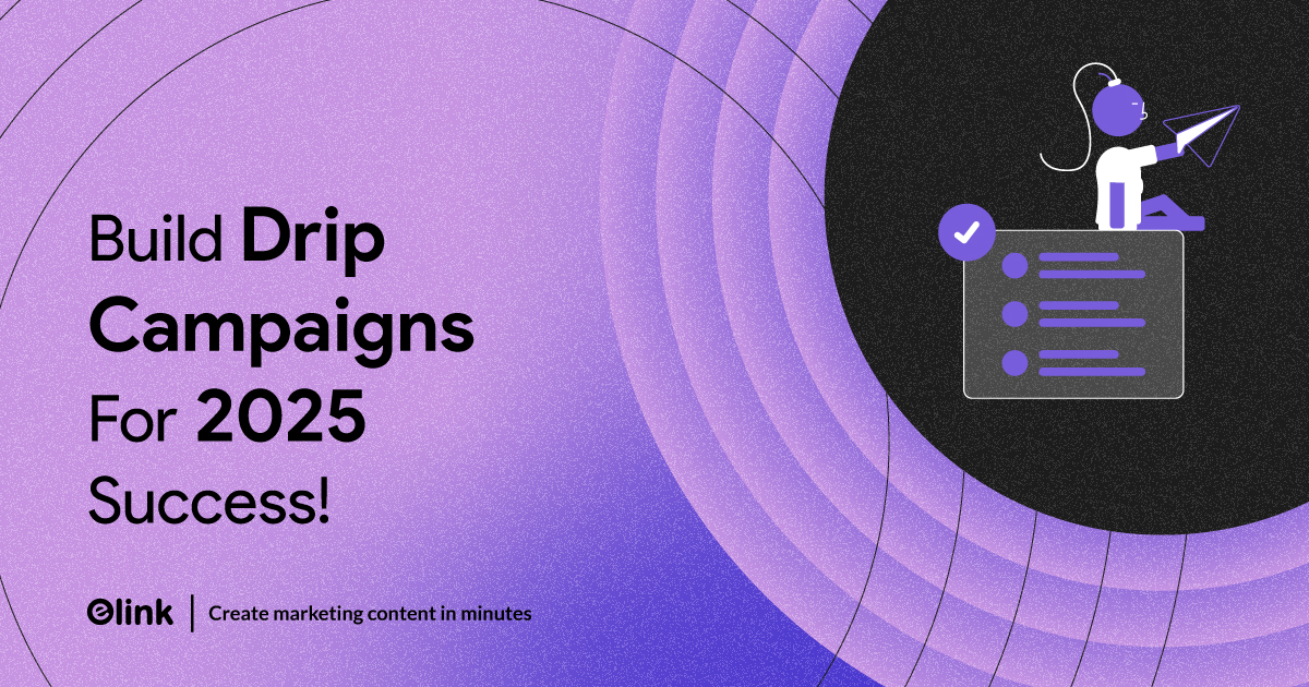 Drip Campaigns: How to Build Ones That Convert